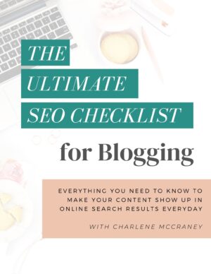 How To Improve SEO On Your Blog: The Ultimate Blogger Checklist
